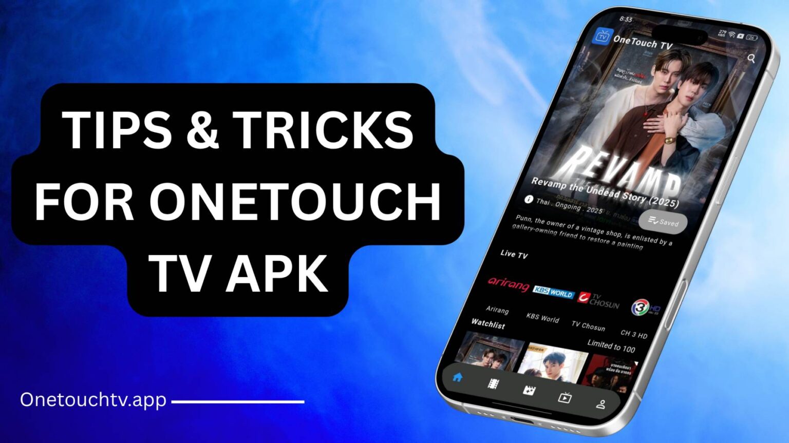 Tips & Tricks to Enhance Viewing Experience on OneTouch TV